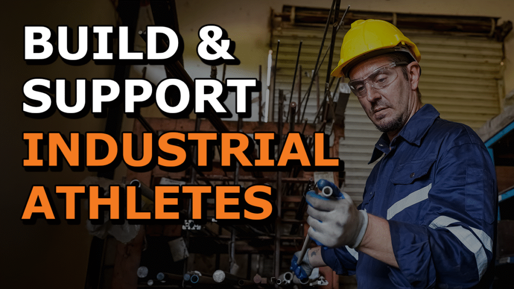 Building and Supporting Industrial Athletes in the Workplace - CNS ...